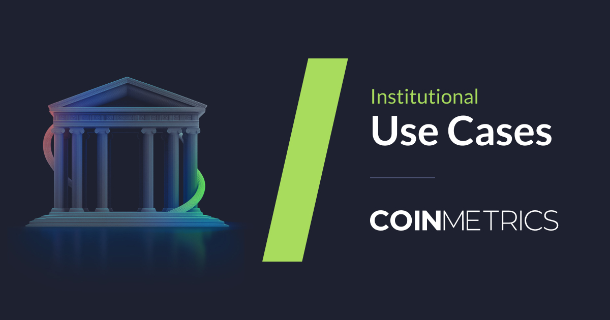 Asset Management - Coin Metrics